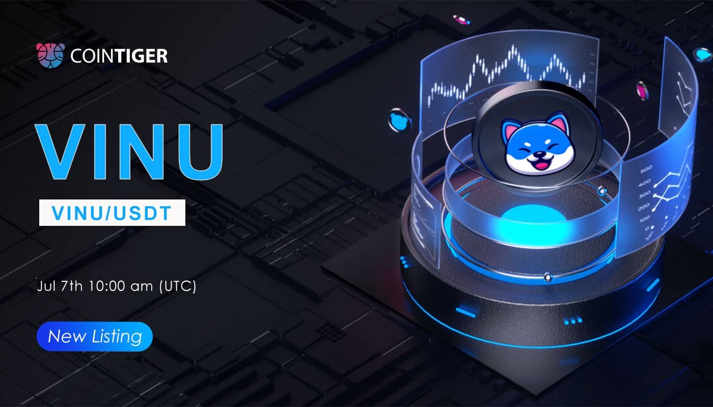 CoinTiger ลิสต์เหรียญ Vita Inu Coin (VINU) พร้อมคู่เทรด VINU/USDT ...